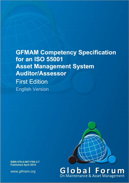GFMAM Competency Specification for an ISO 55001 Asset Management System ...