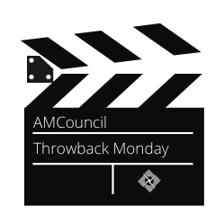 AM Throwback Monday - Asset Management Council
