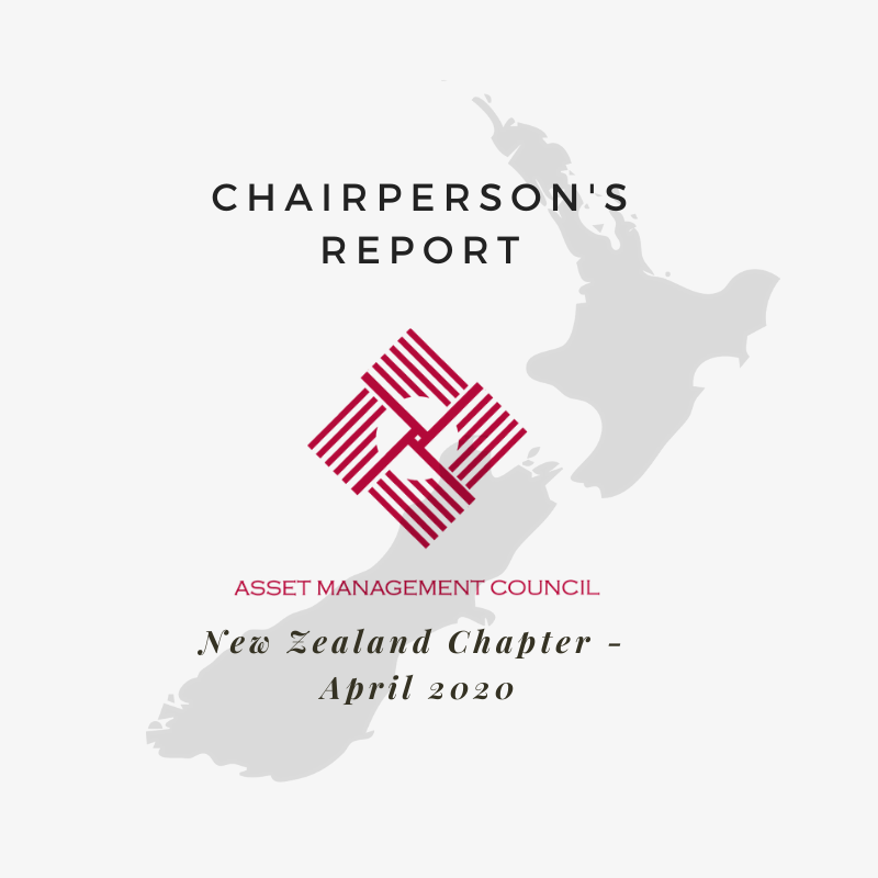 NZ Chapter Chairperson Report - Asset Management Council