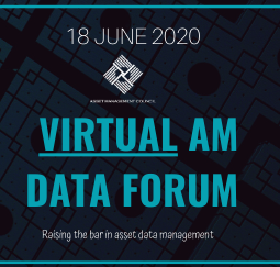 New Virtual AM Data Forum - Registrations Open - Asset Management Council