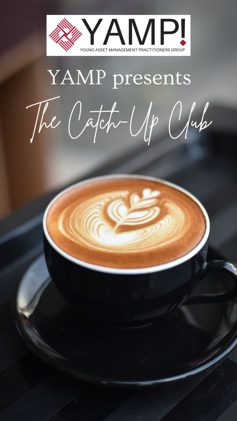 Connecting with Peers: Launch of the YAMP Catch-up Club - Asset ...