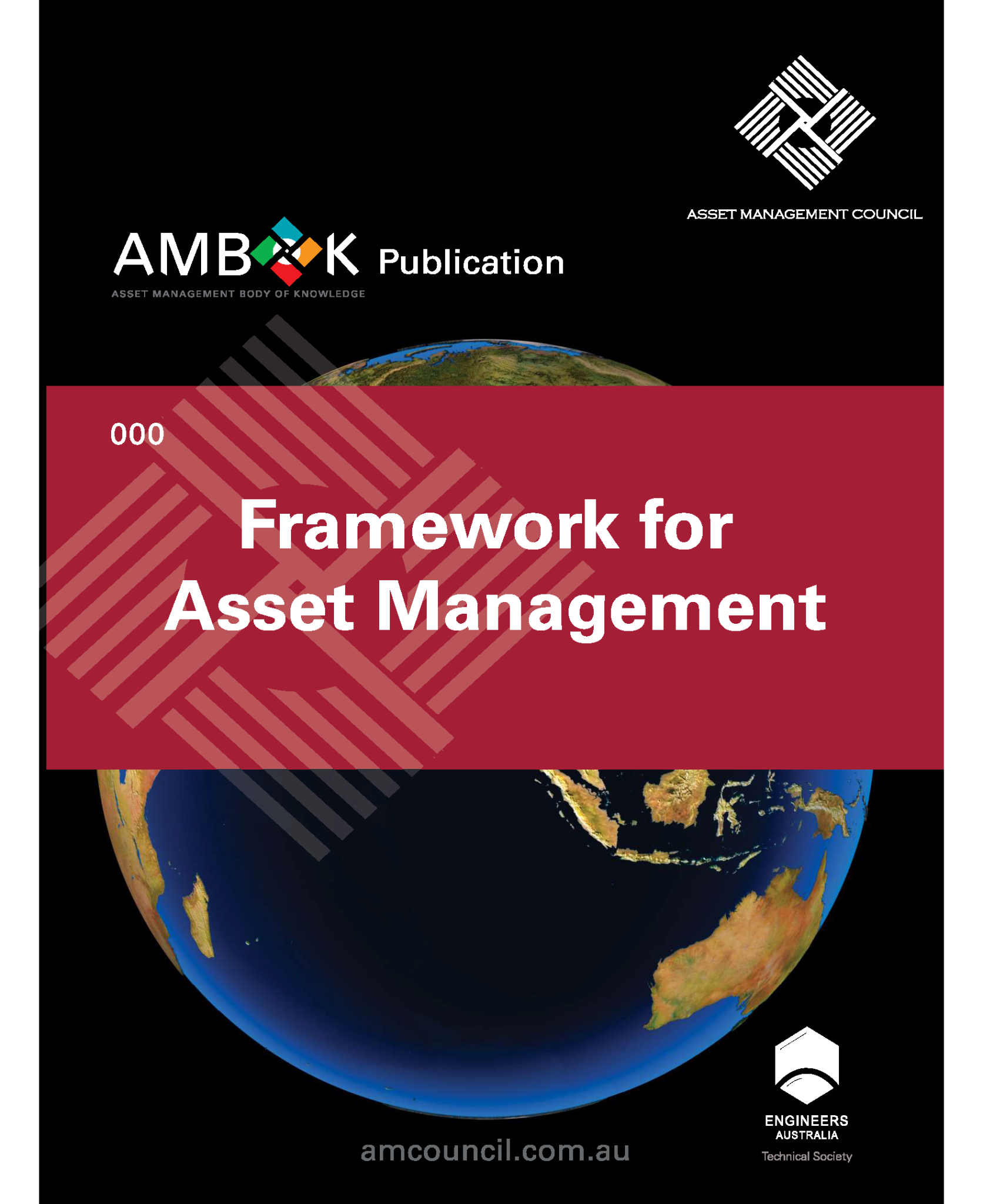 Framework for Asset Management Third Edition - Asset Management Council